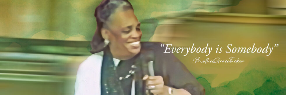 About Mother Grace Tucker | Mother Tucker Ministries